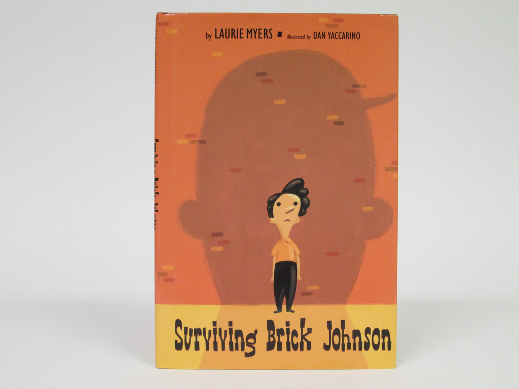 Surviving Brick Johnson by Laurie Myers (2000) – Fun Stuff Super Store