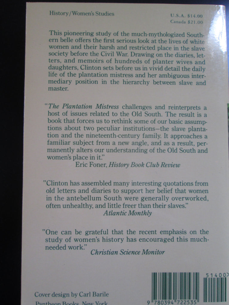 The Plantation Mistress by Catherine Clinton PB 1982 – Fun Stuff Super ...