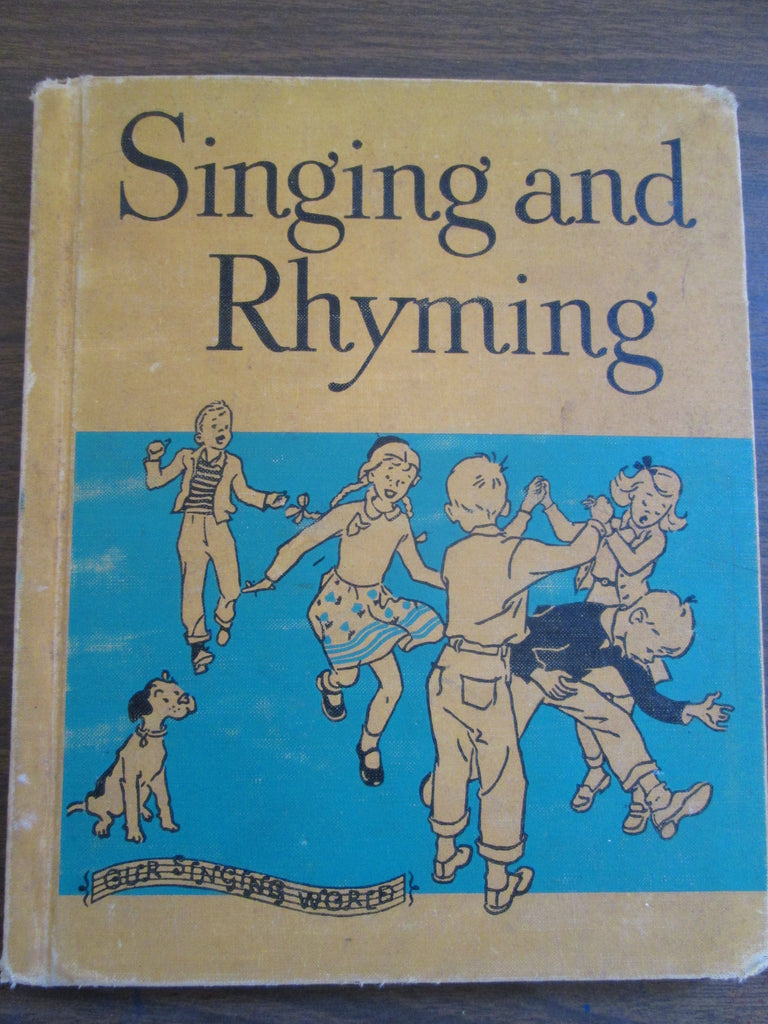 Singing and Rhyming by Lilla Belle Pitts HC 1950 – Fun Stuff Super Store